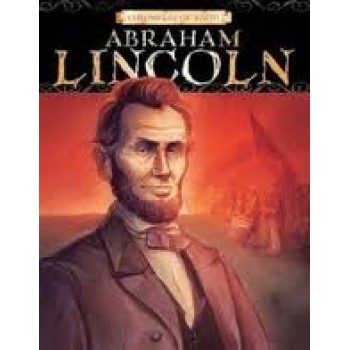 Abraham Lincoln (Chronicles of Faith) by Sam Wellman