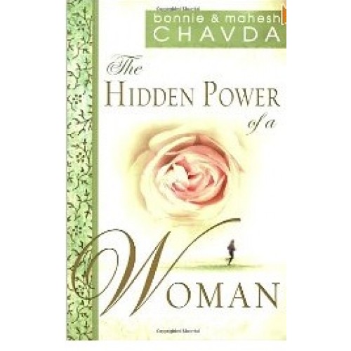 The Hidden Power of a Woman by Mahesh Chavda, Bonnie Chavda
